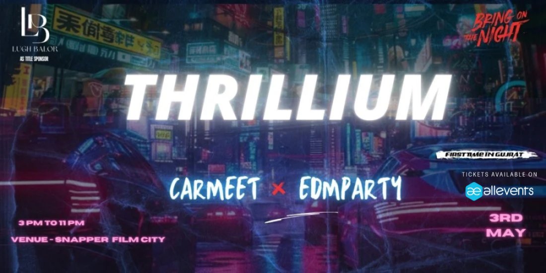 Thrillium Tokyo Drift, Snapper Film City, Ahmedabad, 3 May 2025 | AllEvents