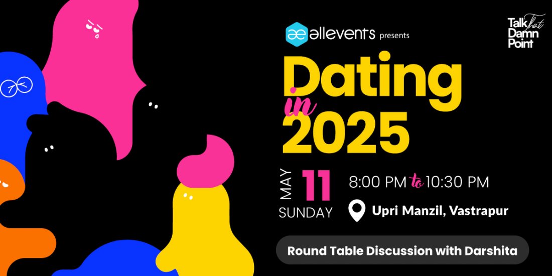 Dating in 2025 | Round table talk, Upri manzil - The Rooftop Restro ...