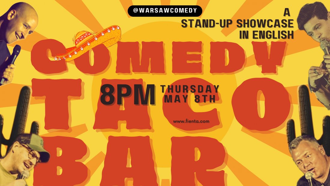 TACO BAR COMEDY SHOWCASE (in English!), TACO BAR - RESTAURANT AND ...