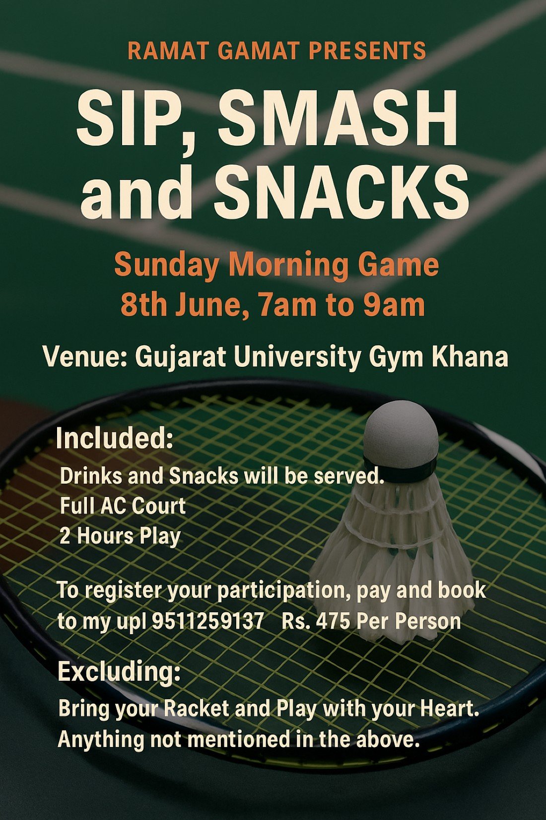 SIP, SMASH & SNACKS Tickets, GU Indoor Sports Court, Ahmedabad, 8 June ...