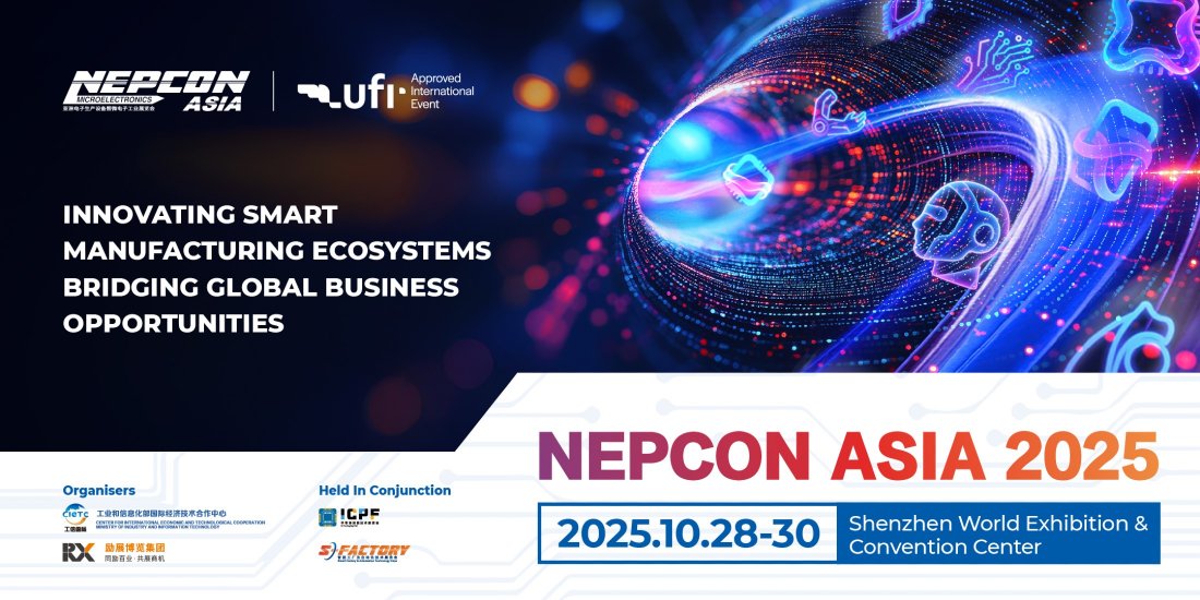 NEPCON ASIA 2025, Shenzhen World Exhibition & Convention Center, Shen ...