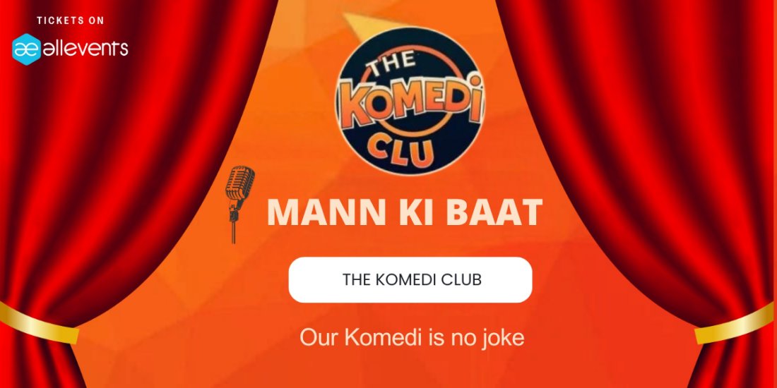 Mann ki Baat by The Komedi Club, Mishty Studio, Cafe & Hall, Ahmedabad ...