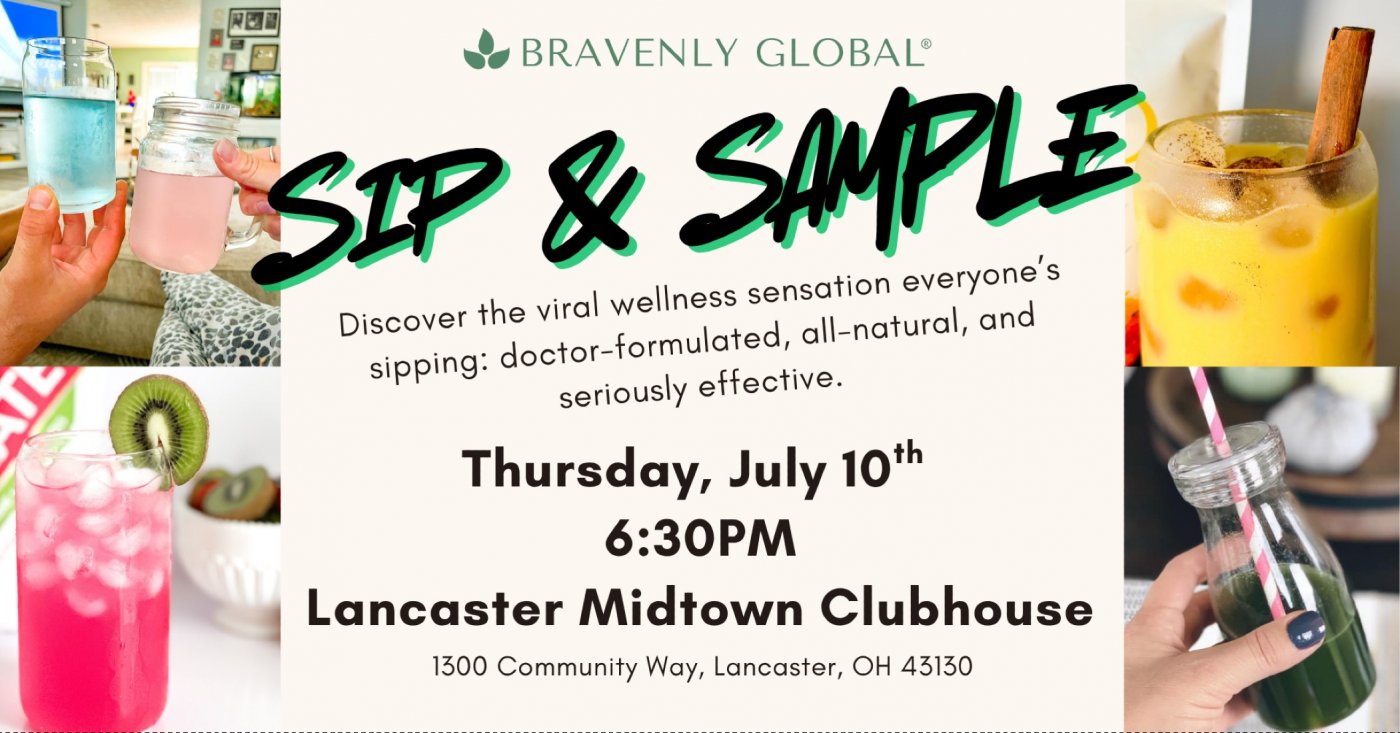 Bravenly Sip & Sample: Discover the Wellness Sensation Everyones ...