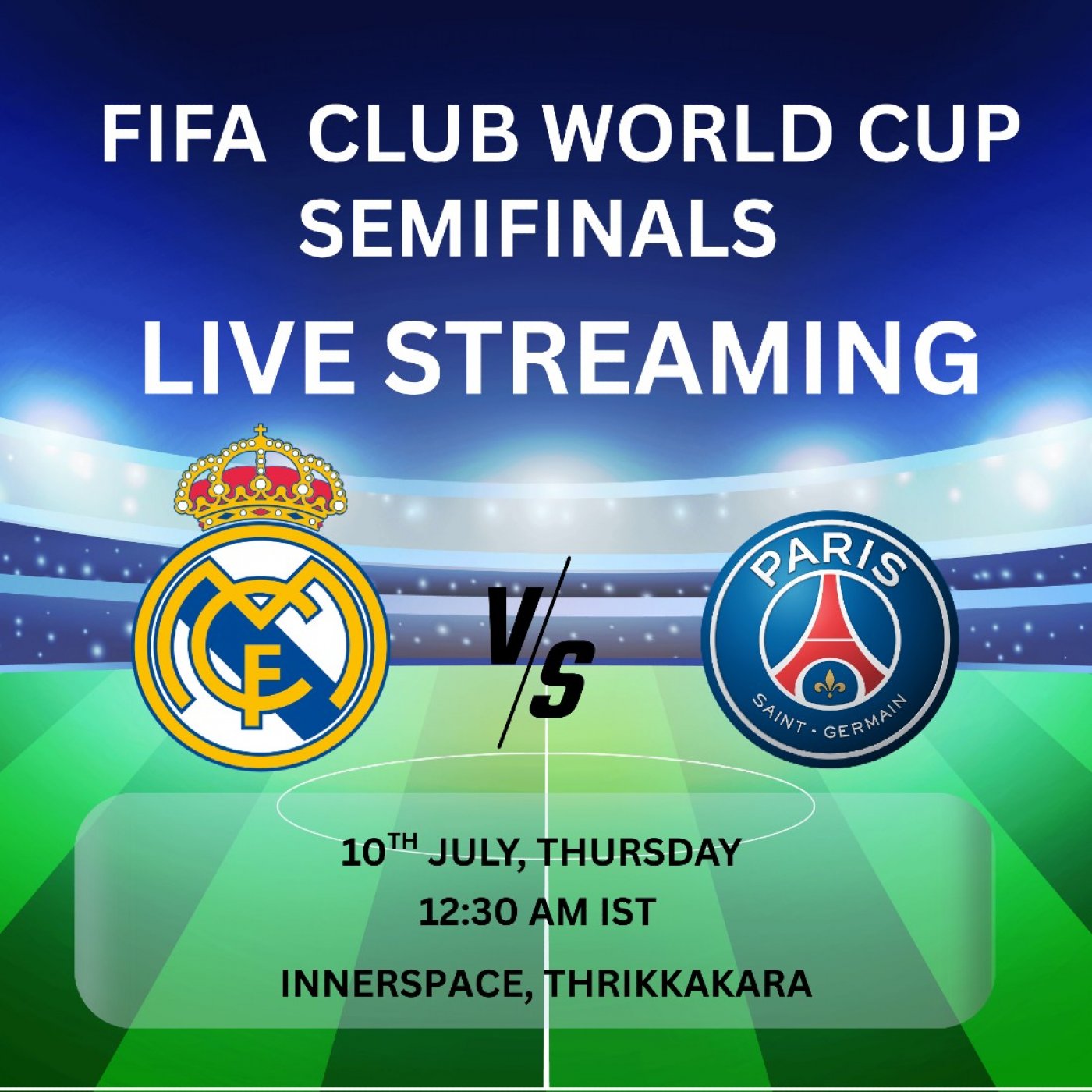 XCAST LIVE STREAMING NIGHT: PSG vs REAL MADRID Tickets, InnerSpace ...