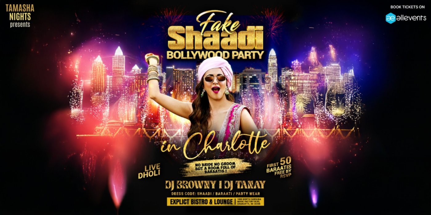 Charlotte Fake Shaadi Bollywood Party @Explict Lounge, Explict Bistro ...