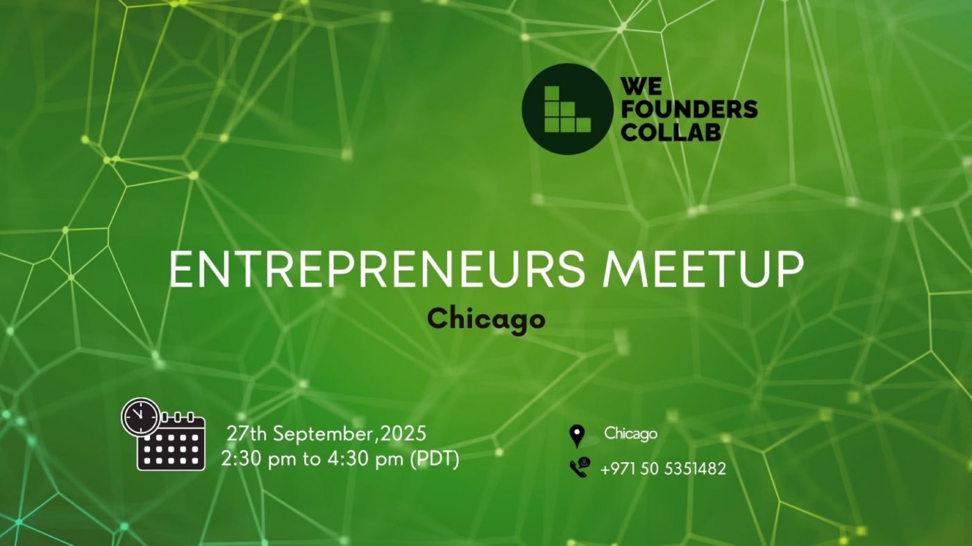 Entrepreneurs Meetup by We Founders Collab Chicago 2025 Tickets ...