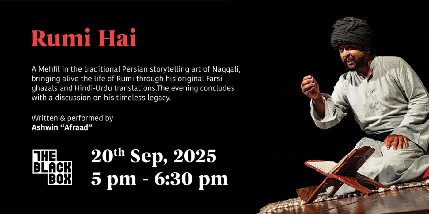 Rumi Hai - A Mehfil in the traditional Persian storytelling art of ...