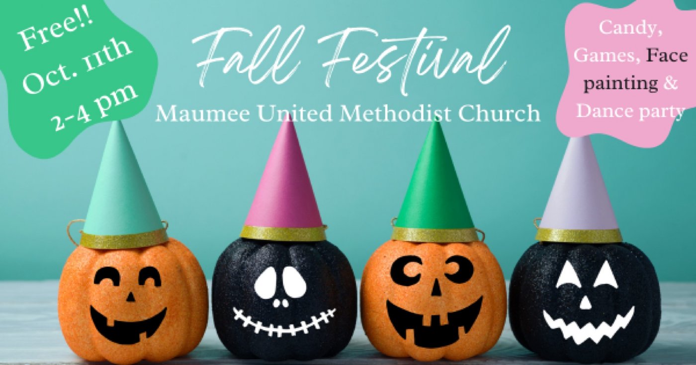 FREE Fall Family Festival, Maumee United Methodist Church, 11 October ...