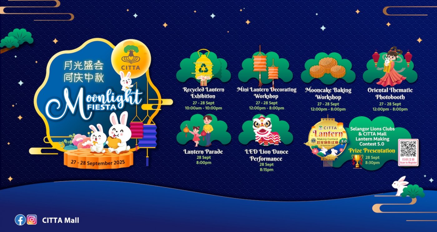 CITTA Mall Moonlight Fiesta 2025 & Lantern Making Contest 5.0, CITTA ...