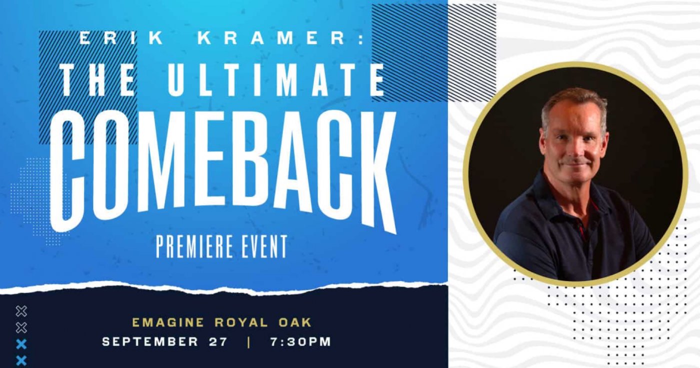 Erik Kramer: The Ultimate Comeback Premiere Event!, Emagine Royal Oak, 27 September 2025 | AllEvents
