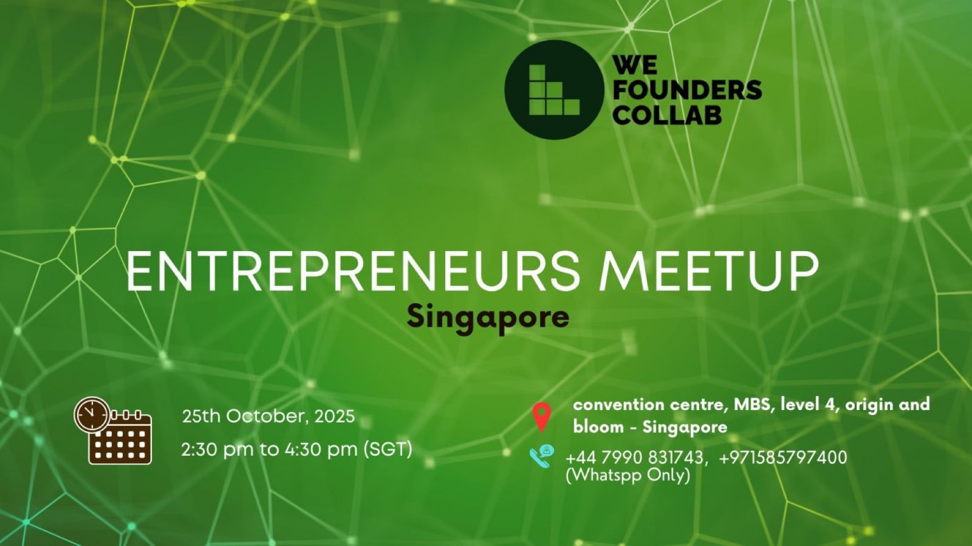 Entrepreneurs Meetup by We Founders Collab Singapore Tickets ...