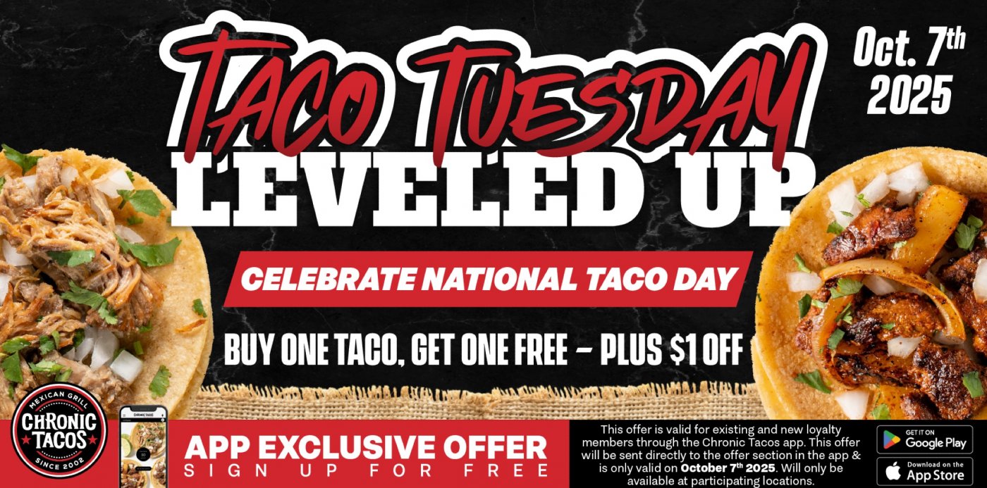 Level Up Your Taco Tuesday: Chronic Tacos’ Exclusive National Taco Day ...