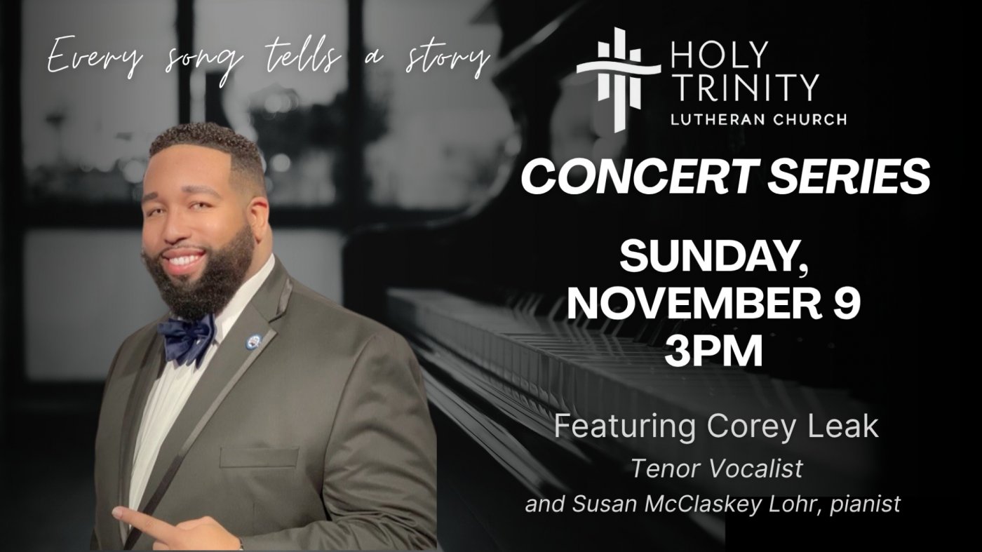 Fall Concert Series: Corey Leak, tenor Tickets, Holy Trinity Lutheran ...