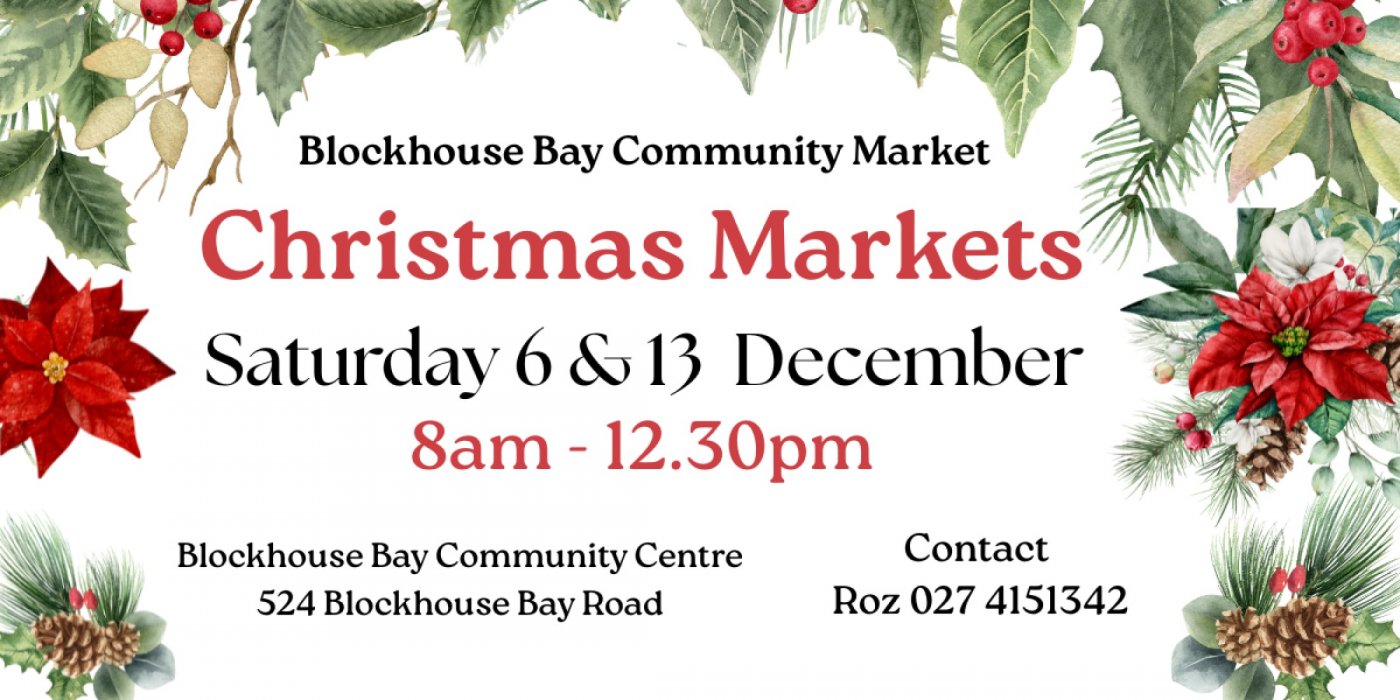 Blockhouse Bay Community Market - Christmas Markets, Blockhouse Bay ...