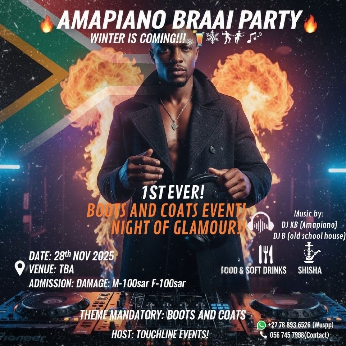 AMAPIANO BRAAI PARTY PRESENTS 1ST EVER! BOOTS AND COATS EVENT NIGHT OF ...
