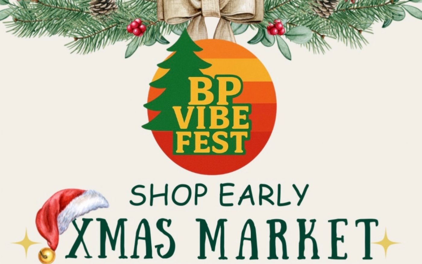 BP SHOP EARLY XMAS MARKET!! BP Vibe Fest! Tickets, Buena Park mall parking lot, 7 December 2025 ...