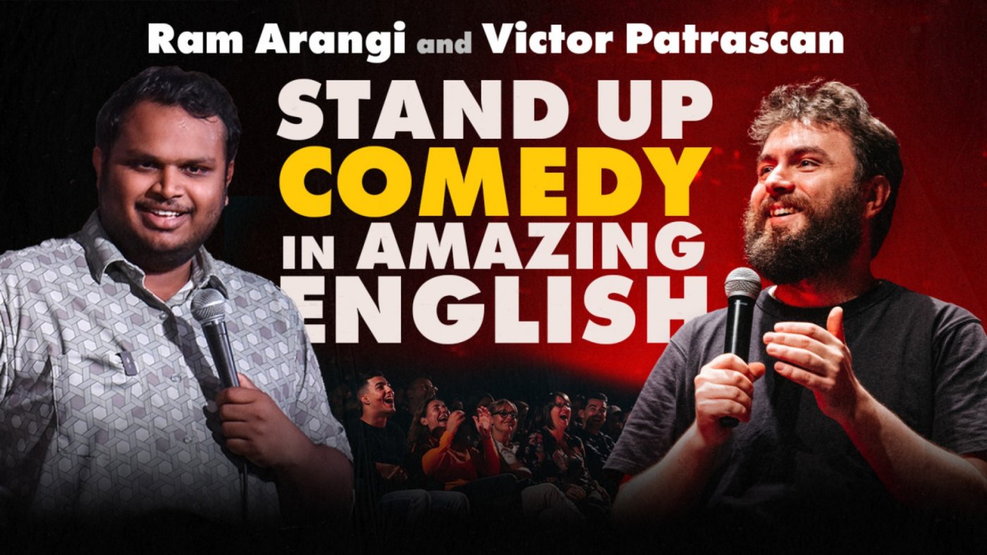 Stand up Comedy in Amazing English • with Ram Arangi and Victor ...