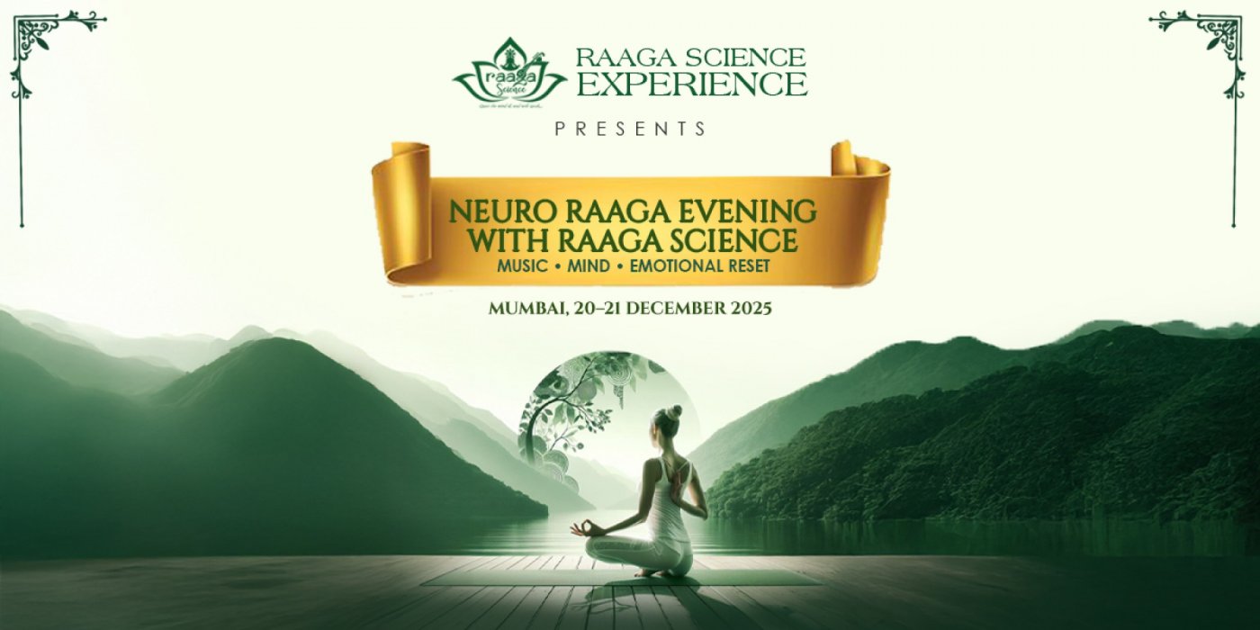 Neuro Raaga Evening with Raaga Science Tickets, yoga 101 & at101 work ...