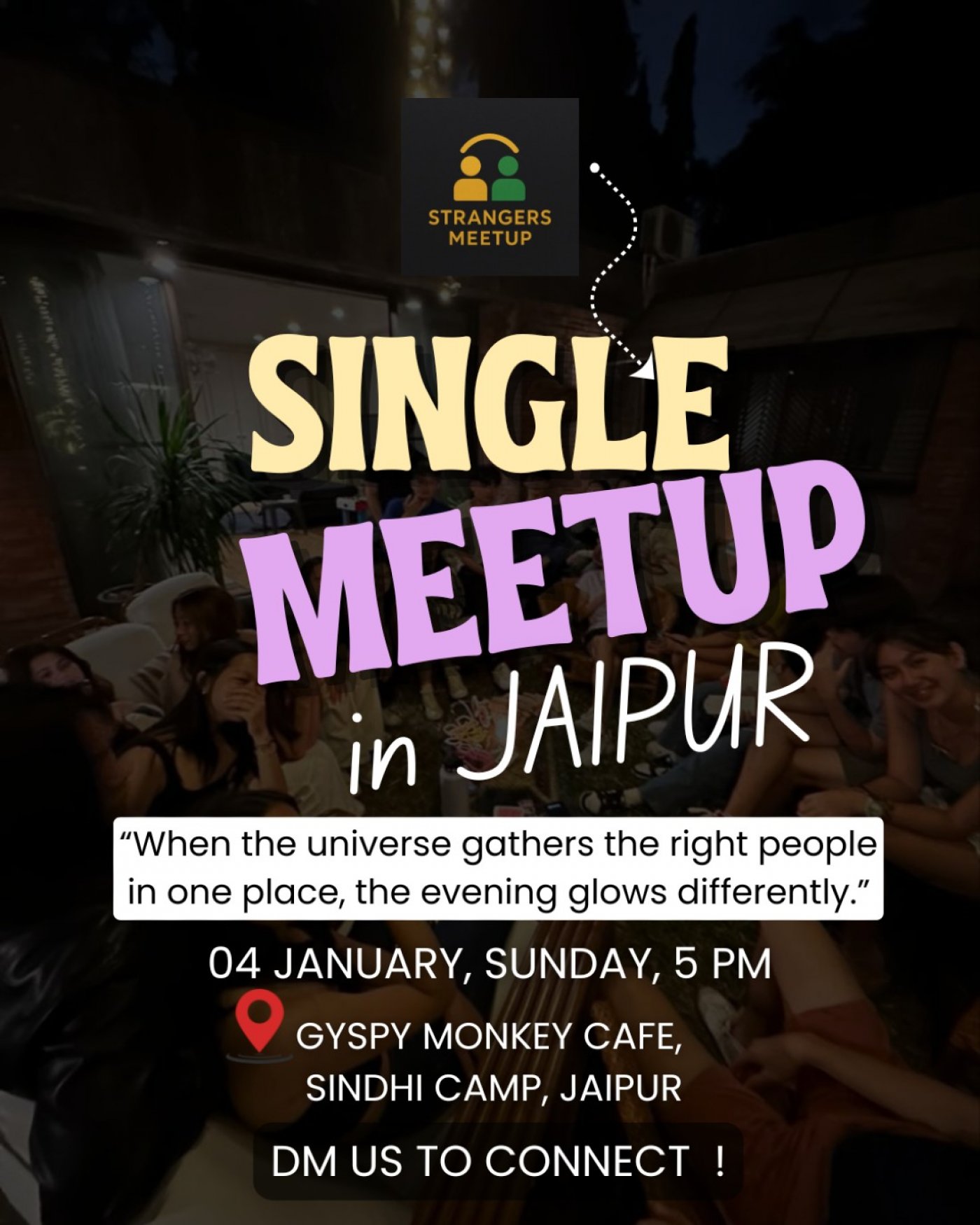 Single Meetup - Meet Strangers make connections - Event in Jaipur ...
