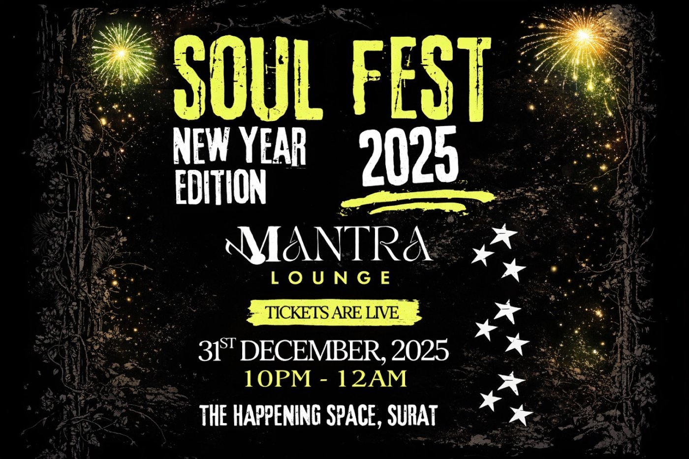 Soulfest - New Year - Mantra Lounge Signatures Tickets, The Happening ...