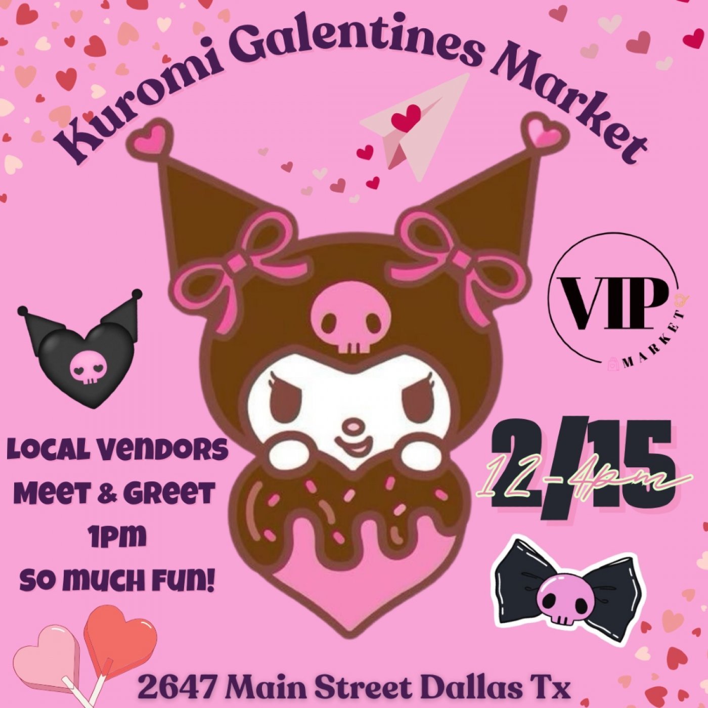 KUROMI GALANTINES MARKET Tickets, deep ellum plaza , Dallas, 15 ...