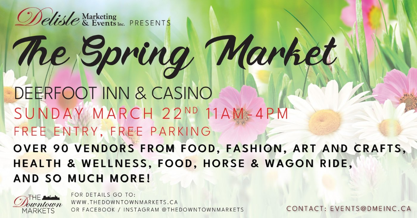 The Spring Market at the Deerfoot Inn & Casino Tickets, Deerfoot Inn ...