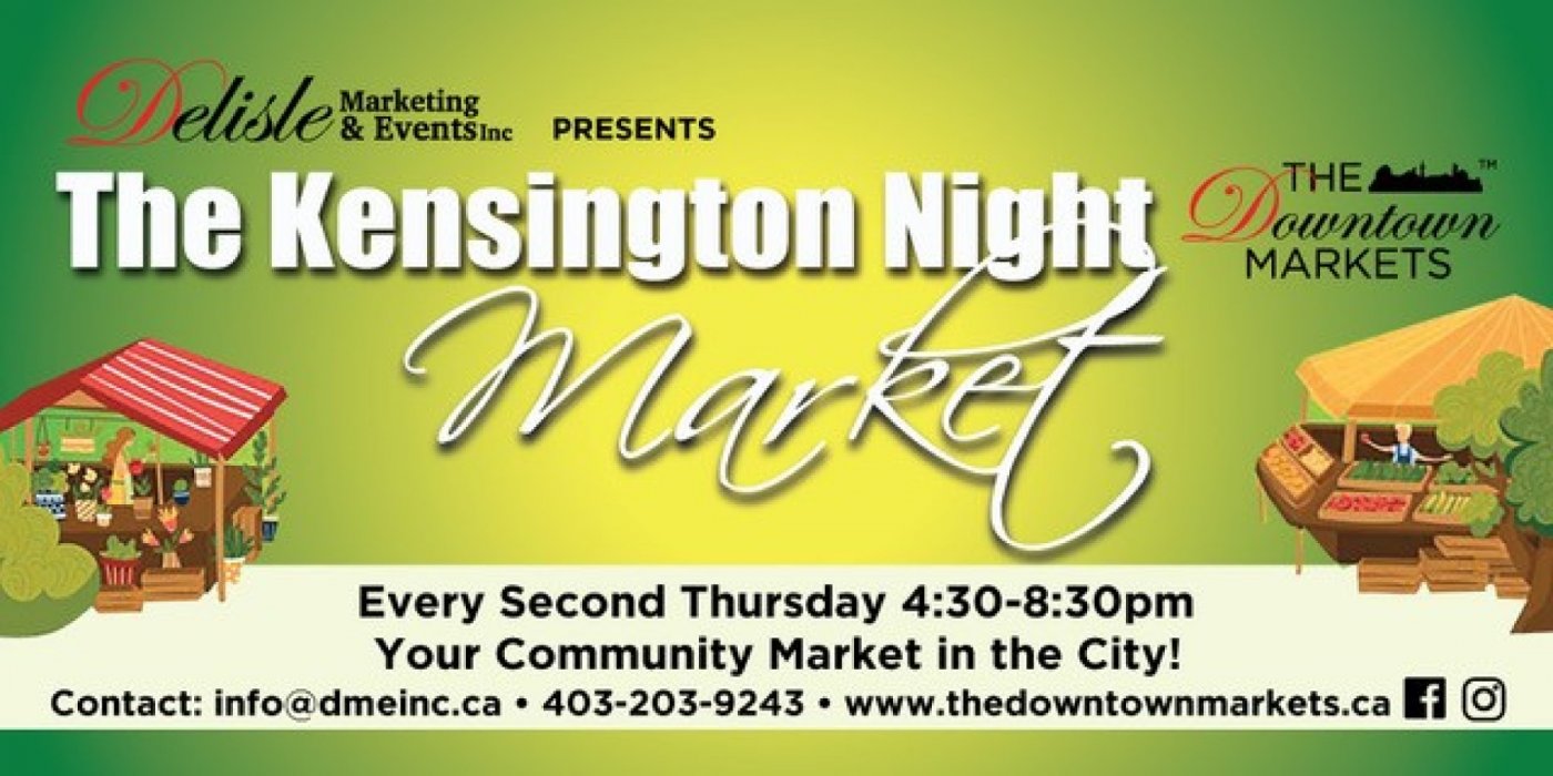 The Kensington Night Market Tickets, 1209 Kensington Rd NW, Calgary, AB ...