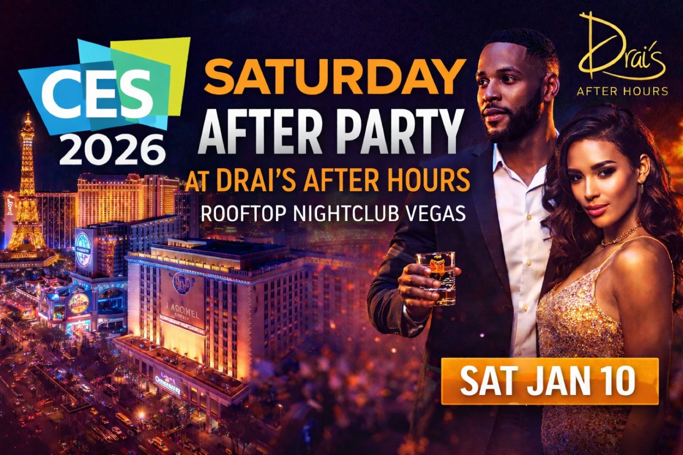 CES 2026 Saturday After Party at Drai’s After Hours – Rooftop Nightclub ...
