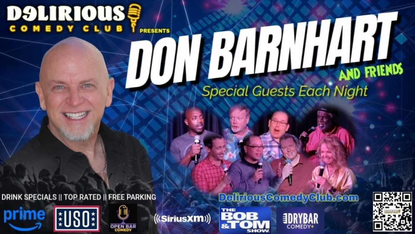 Don Barnhart At Delirious Comedy Club Tickets, Delirious Comedy Club ...