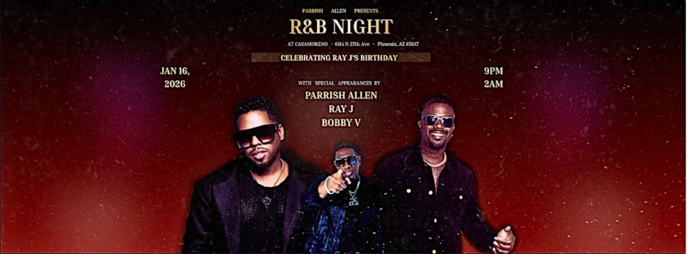 MLK WEEKEND! Ray J, Bobby Valentino, Parrish Allen PERFORMING LIVE ...