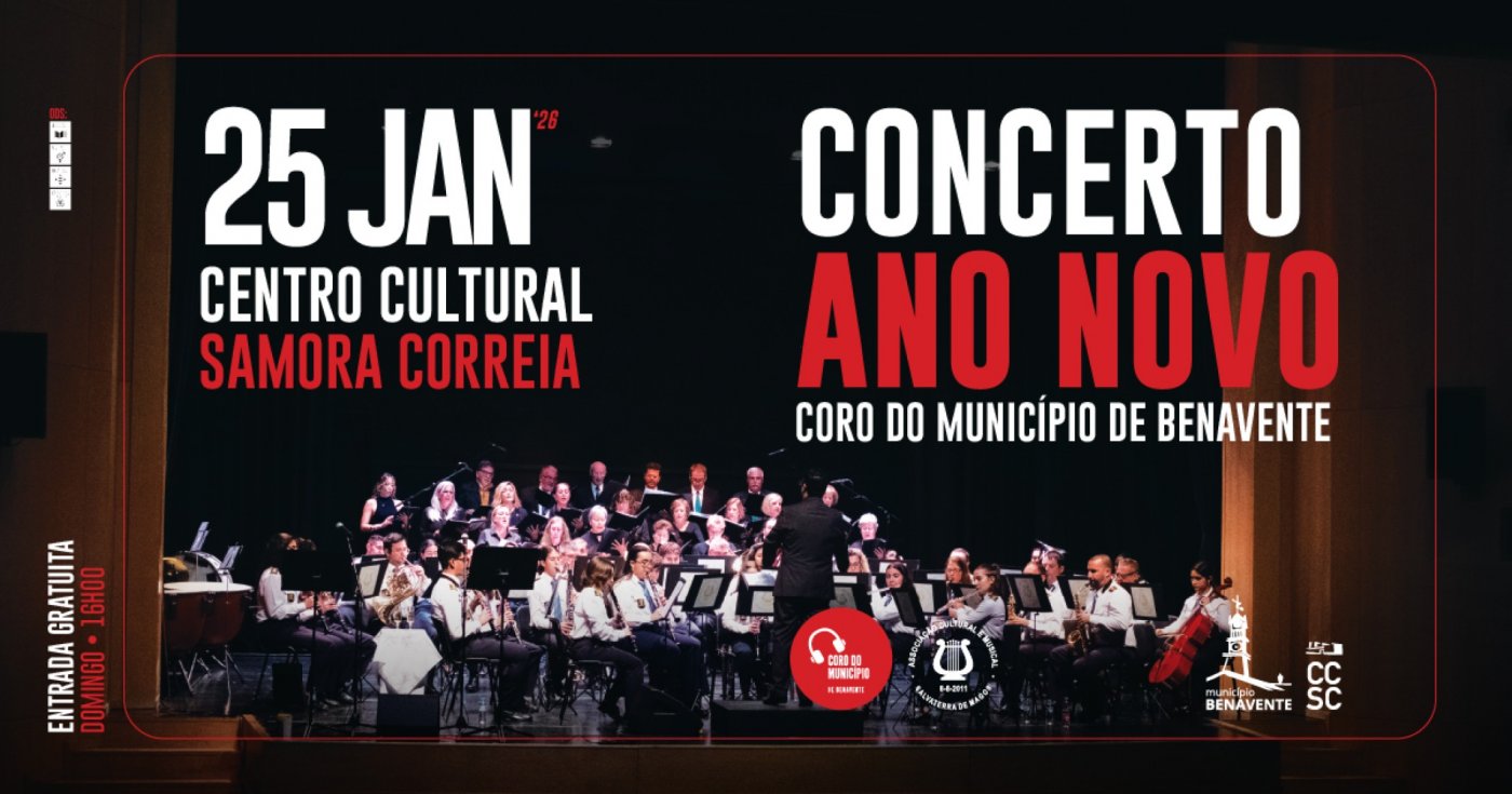 Concerto de Ano Novo – Coro do Município de Benavente, Centro Cultural ...