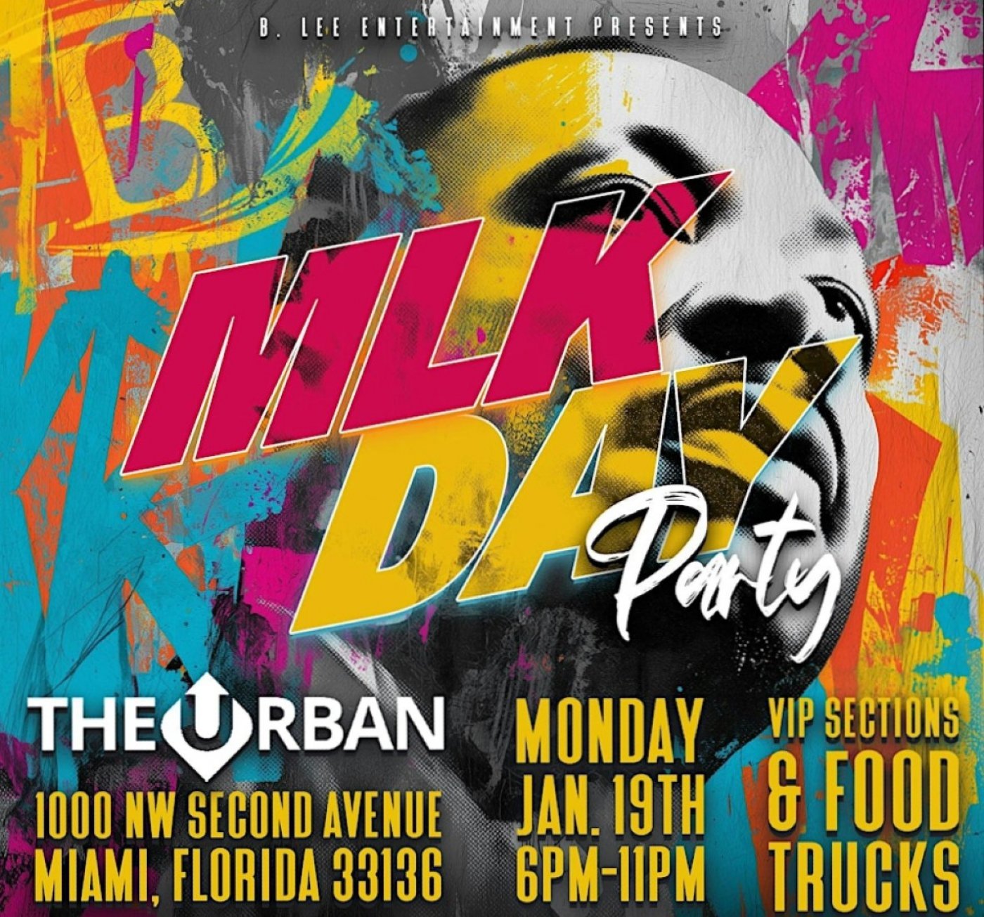B.Lee’s MLK Day Party, The Urban, Miami, 19 January 2026 | AllEvents