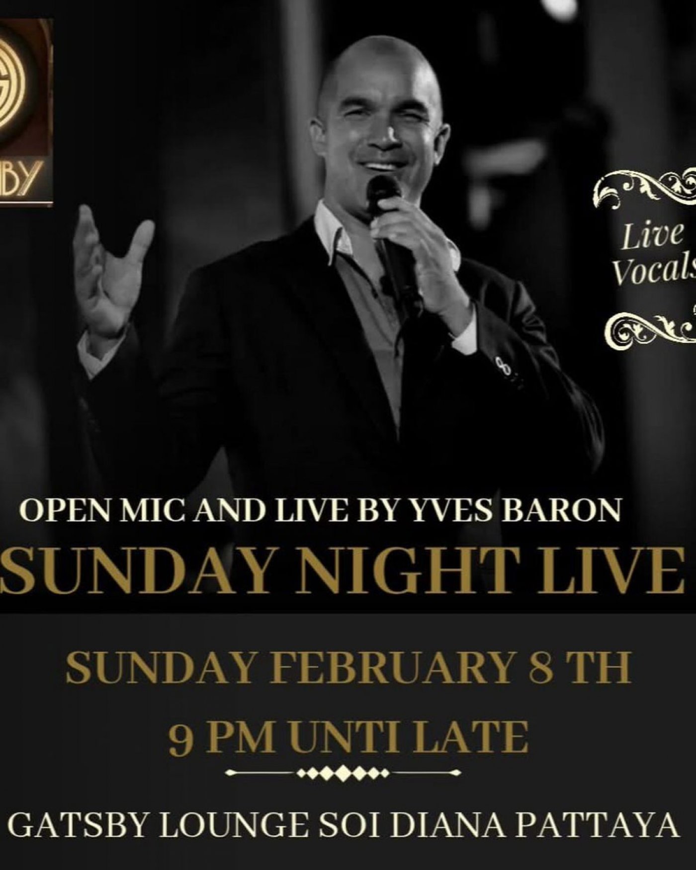 YVES BARON SUNDAY LIVE AT GATSBY LOUNGE PATTAYA, Gatsby Lounge ...