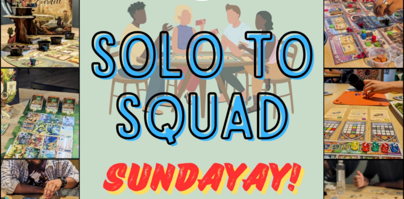 Solo to Squad: Board Game Meetup Tickets, Now Boarding Café (Board Game ...