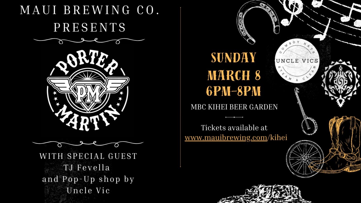 Porter Martin live at Maui Brewing Co., Maui Brewing Co., Kihei, 8 ...