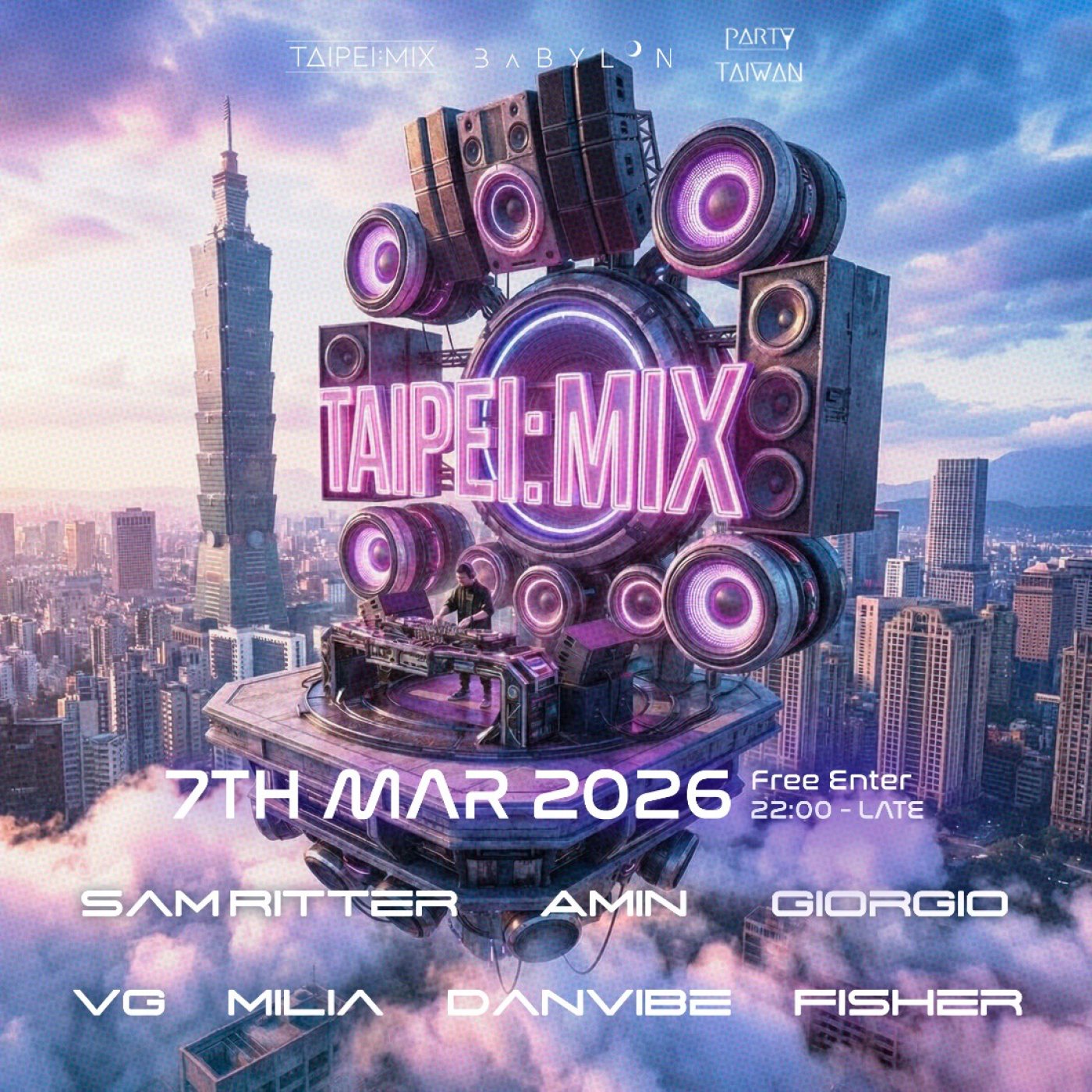 TAIPEIMIX X BABYLON #25, Taiwan, Taipei City, Xinyi District, Songshou ...