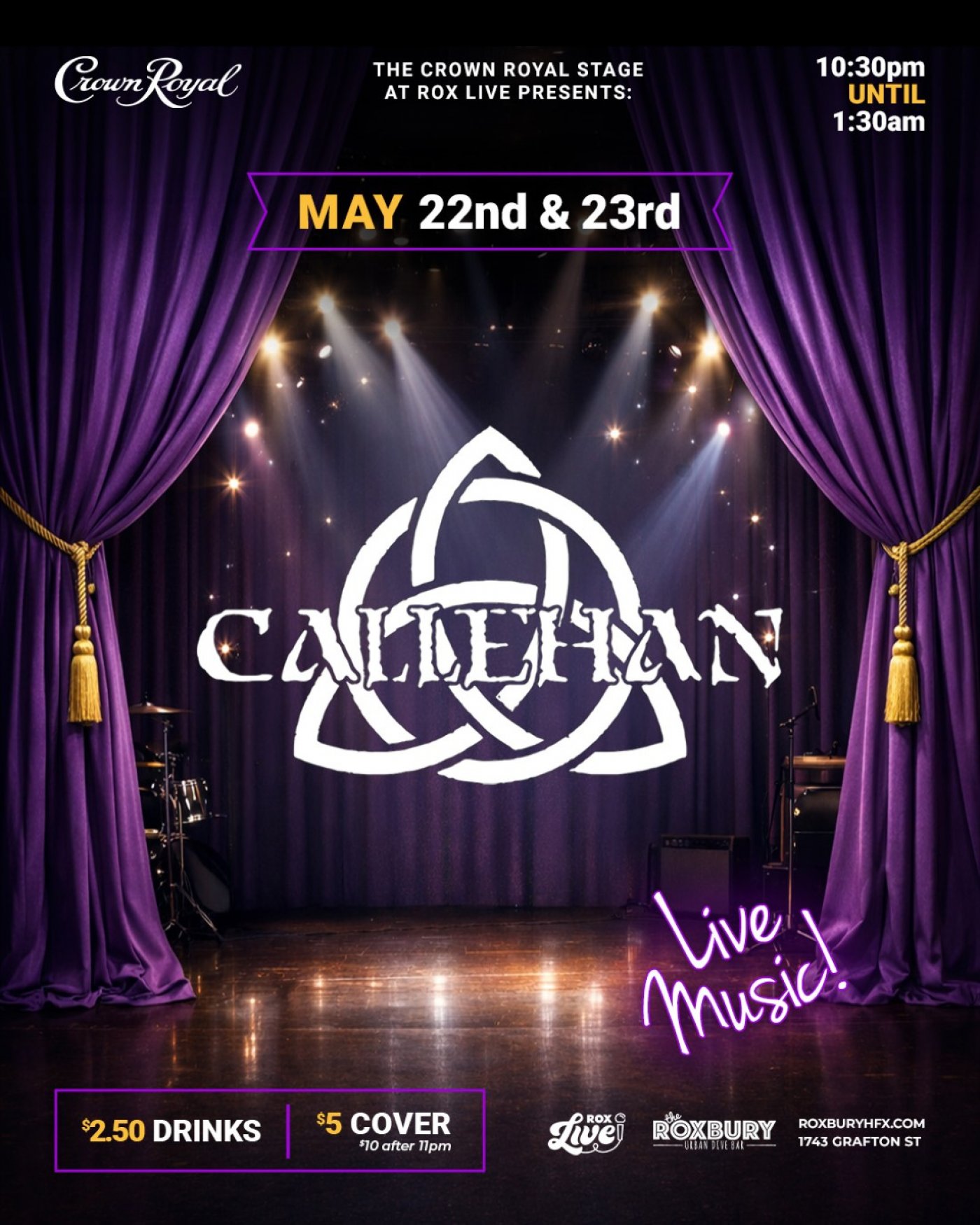 ? Callehan hits the Crown Royal Stage at Rox Live ?, 1743 Grafton St ...