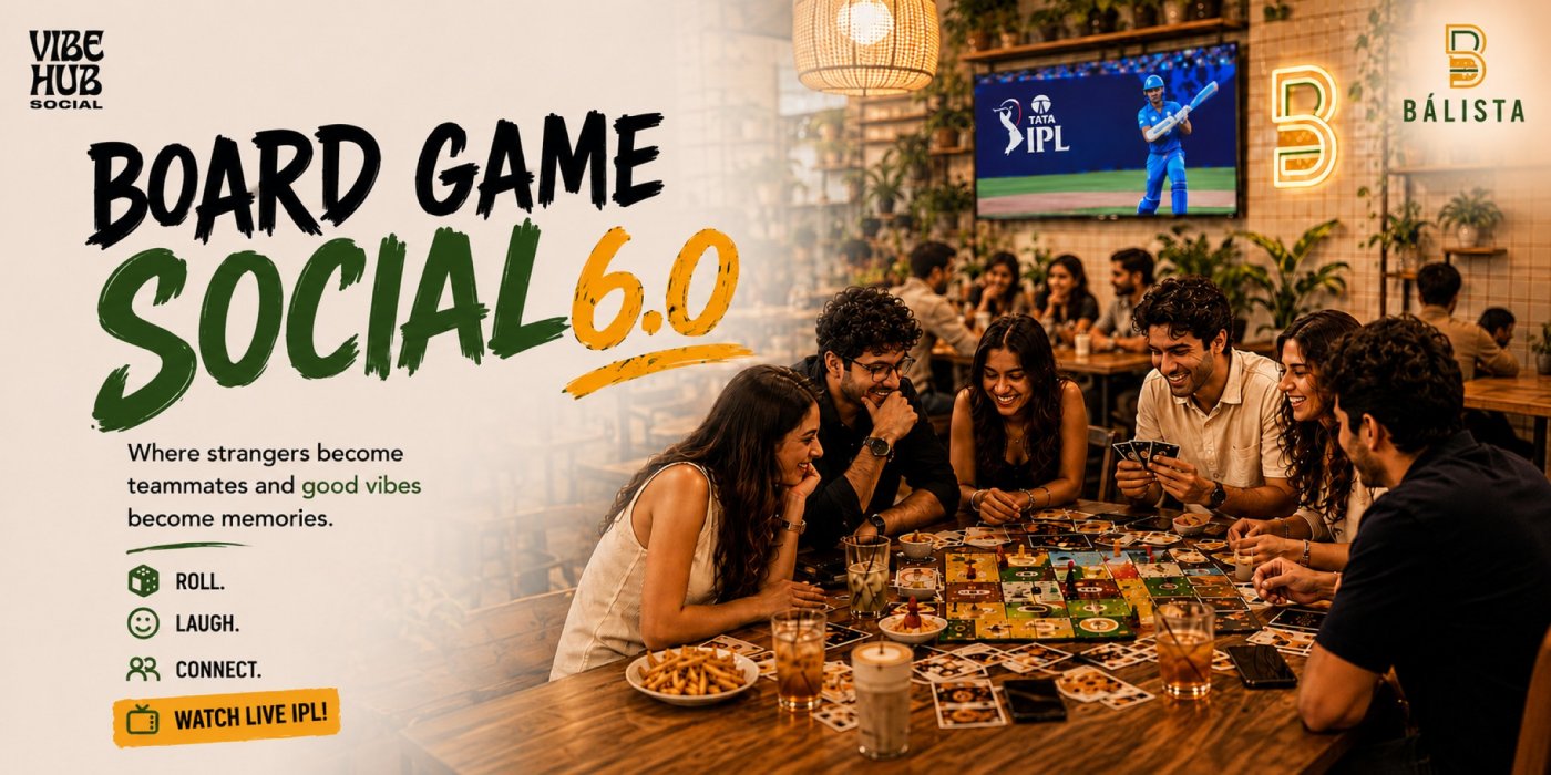 Board Game Social 6.0 + IPL Screening Tickets, Balista Bistro (Pure Veg ...